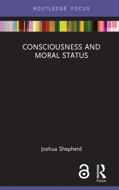 Consciousness and Moral Status | The Uehiro Oxford Institute